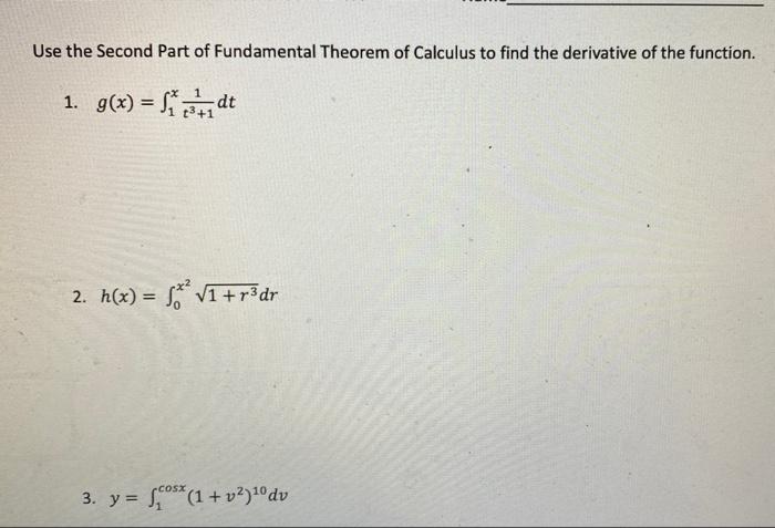 Solved Use the Second Part of Fundamental Theorem of | Chegg.com
