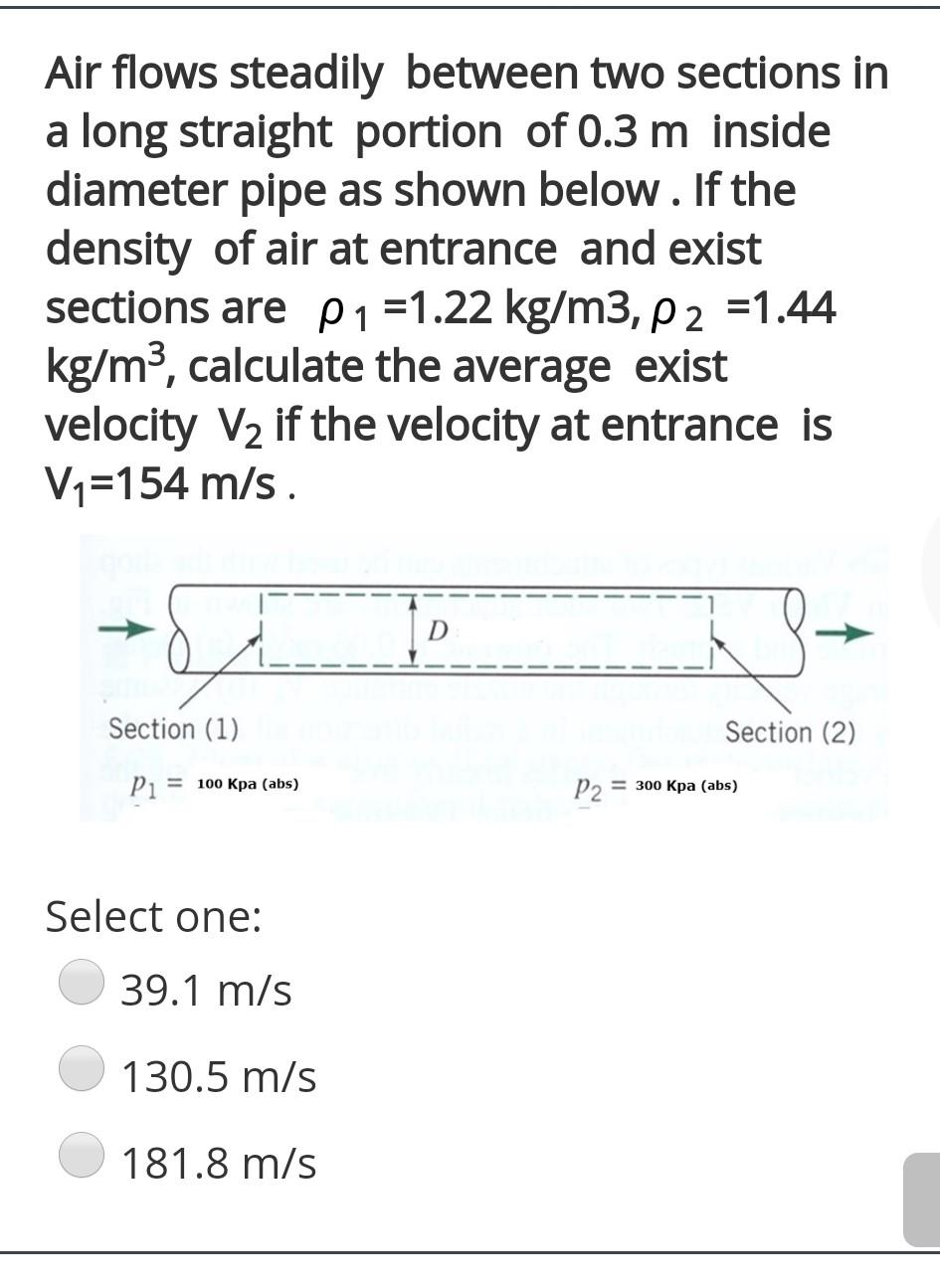 Solved Air flows steadily between two sections in a long | Chegg.com