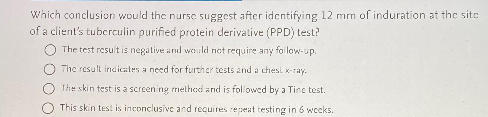 Solved Which conclusion would the nurse suggest after | Chegg.com