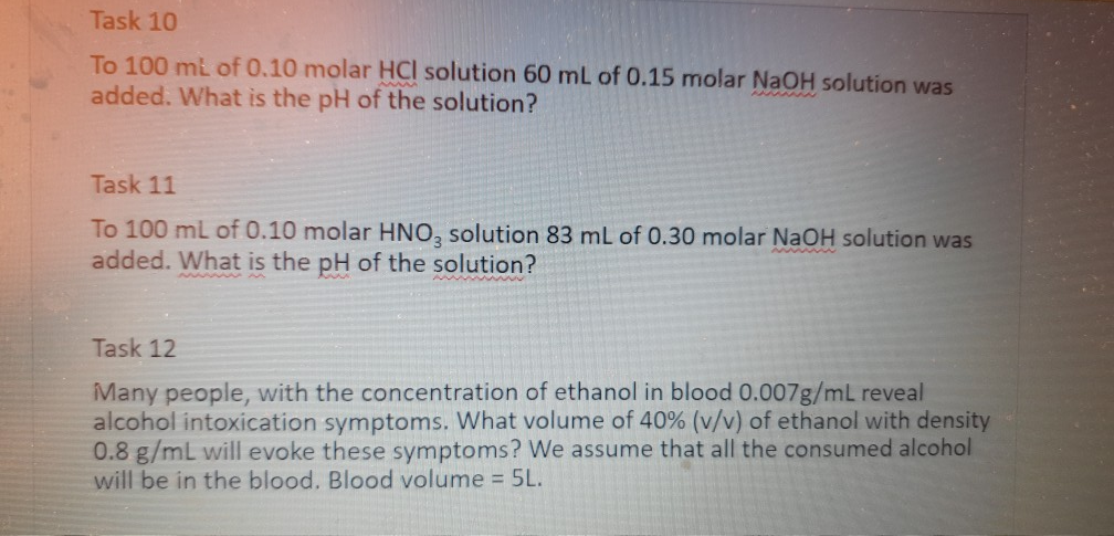 Solved Task 10 To 100 ml of 0.10 molar HCl solution 60 mL of | Chegg.com