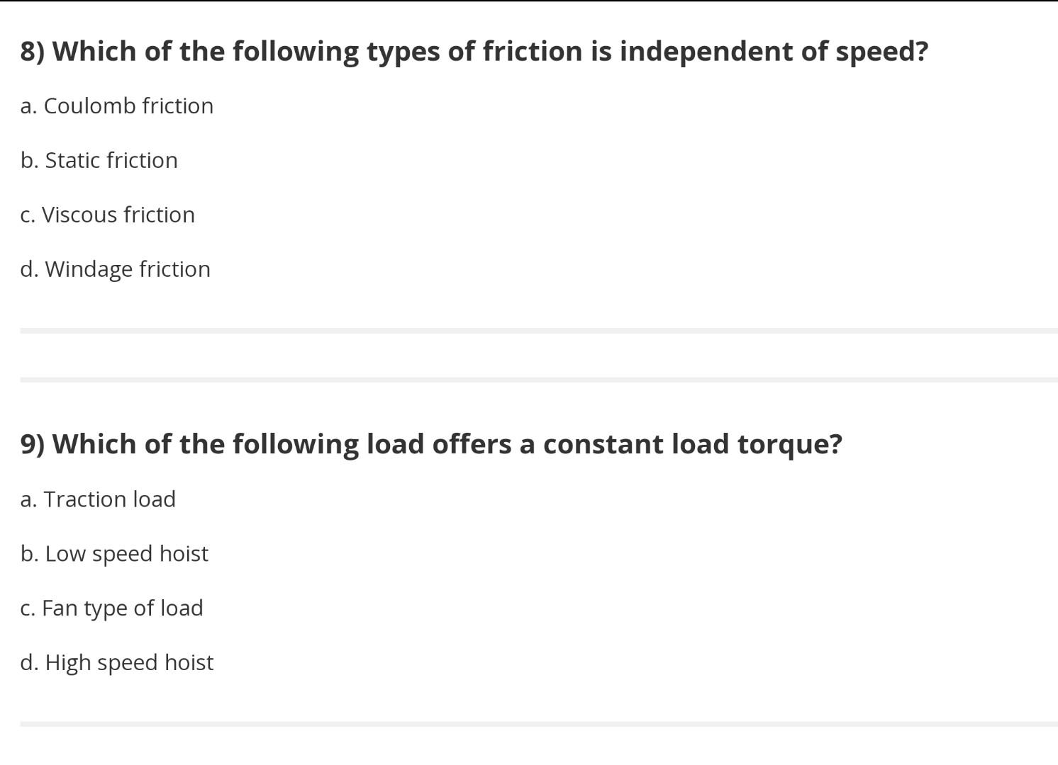 Solved 8) Which of the following types of friction is | Chegg.com