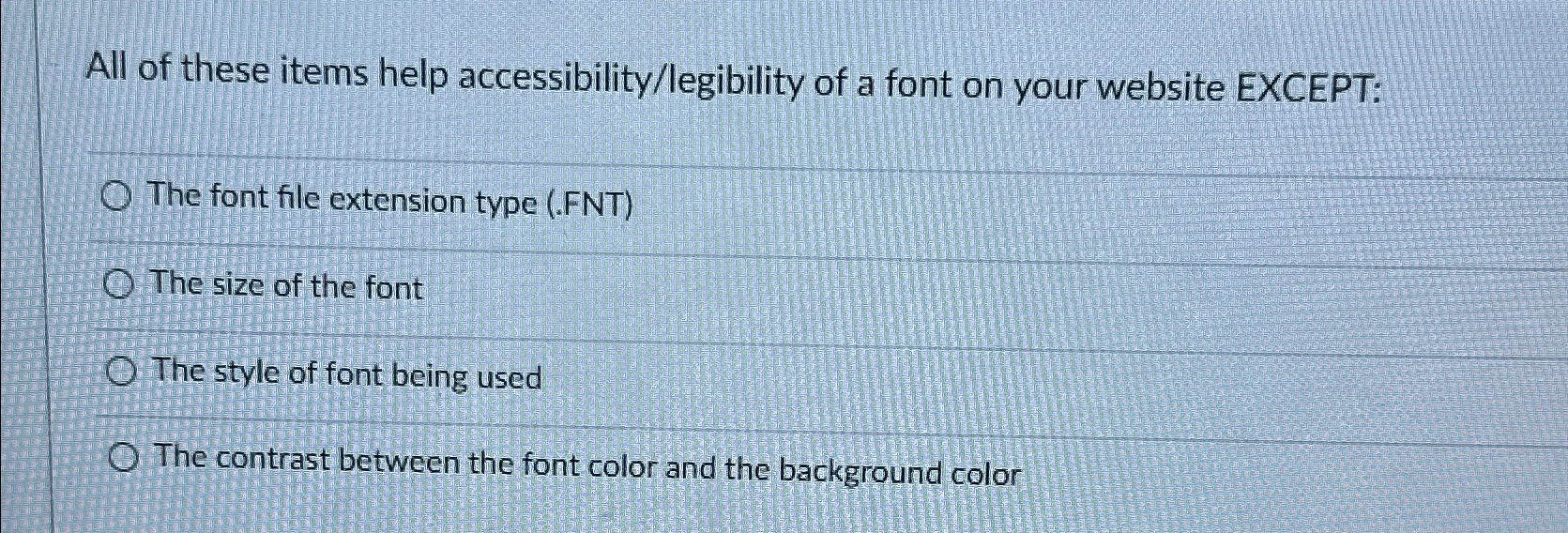 Solved All of these items help accessibility/legibility of a | Chegg.com