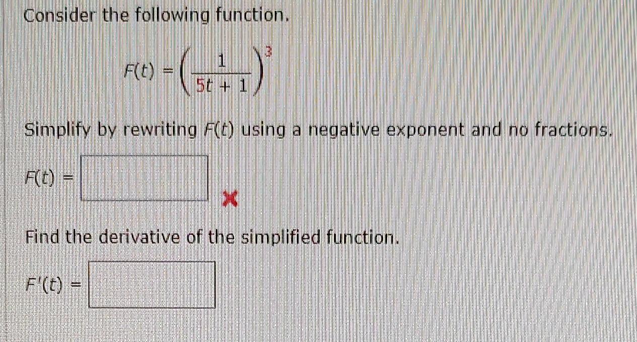 Solved Consider the following function. F(t)=(5t+11)3 | Chegg.com