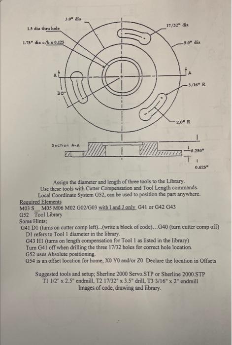 Assign the diameter and length of three tools to the | Chegg.com
