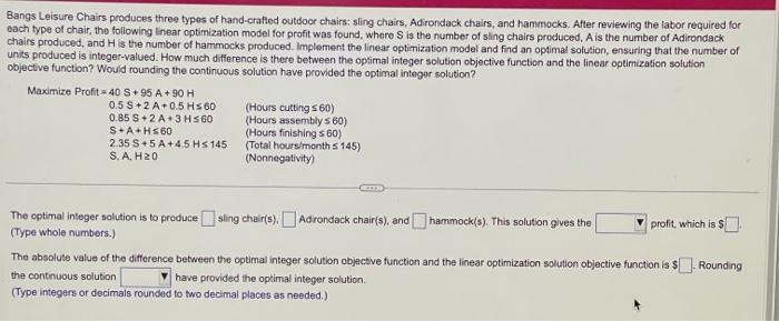 Solved Bangs Leisure Chairs produces three types of | Chegg.com