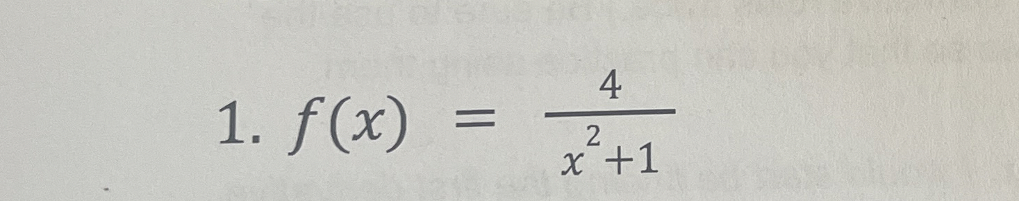 Solved f(x)=4x2+1Find the first and sexond derivativeGraph | Chegg.com