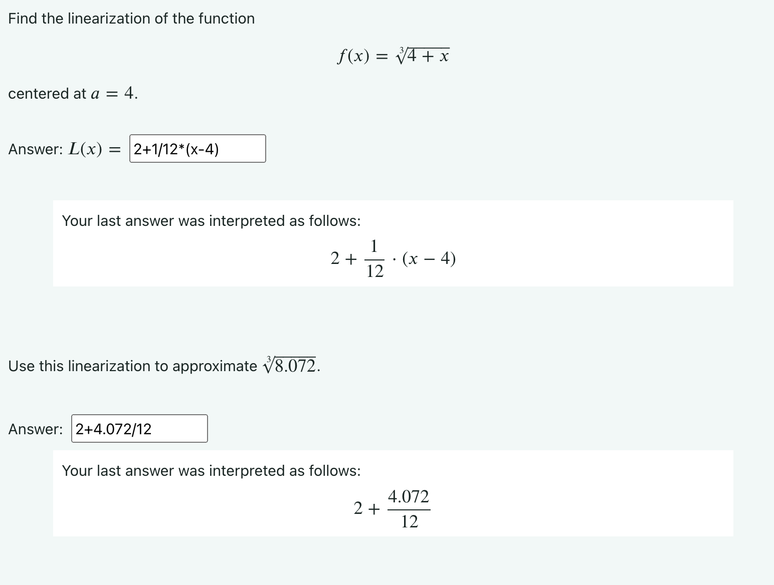 Solved Find The Linearization Of The