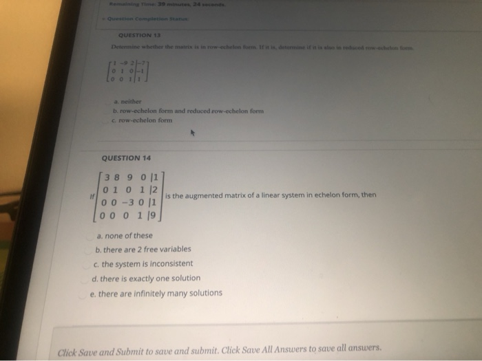 Solved determine whether the matrix is in row echelon | Chegg.com