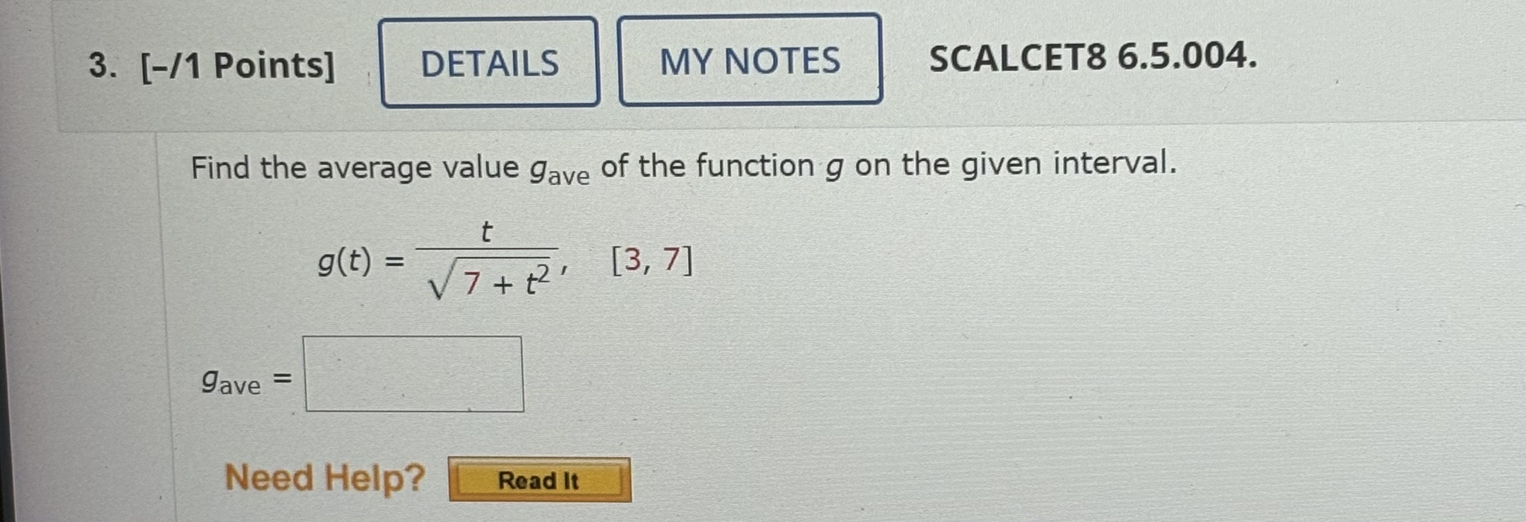Solved [-/1 ﻿Points]SCALCET8 6.5.004.Find the average value | Chegg.com