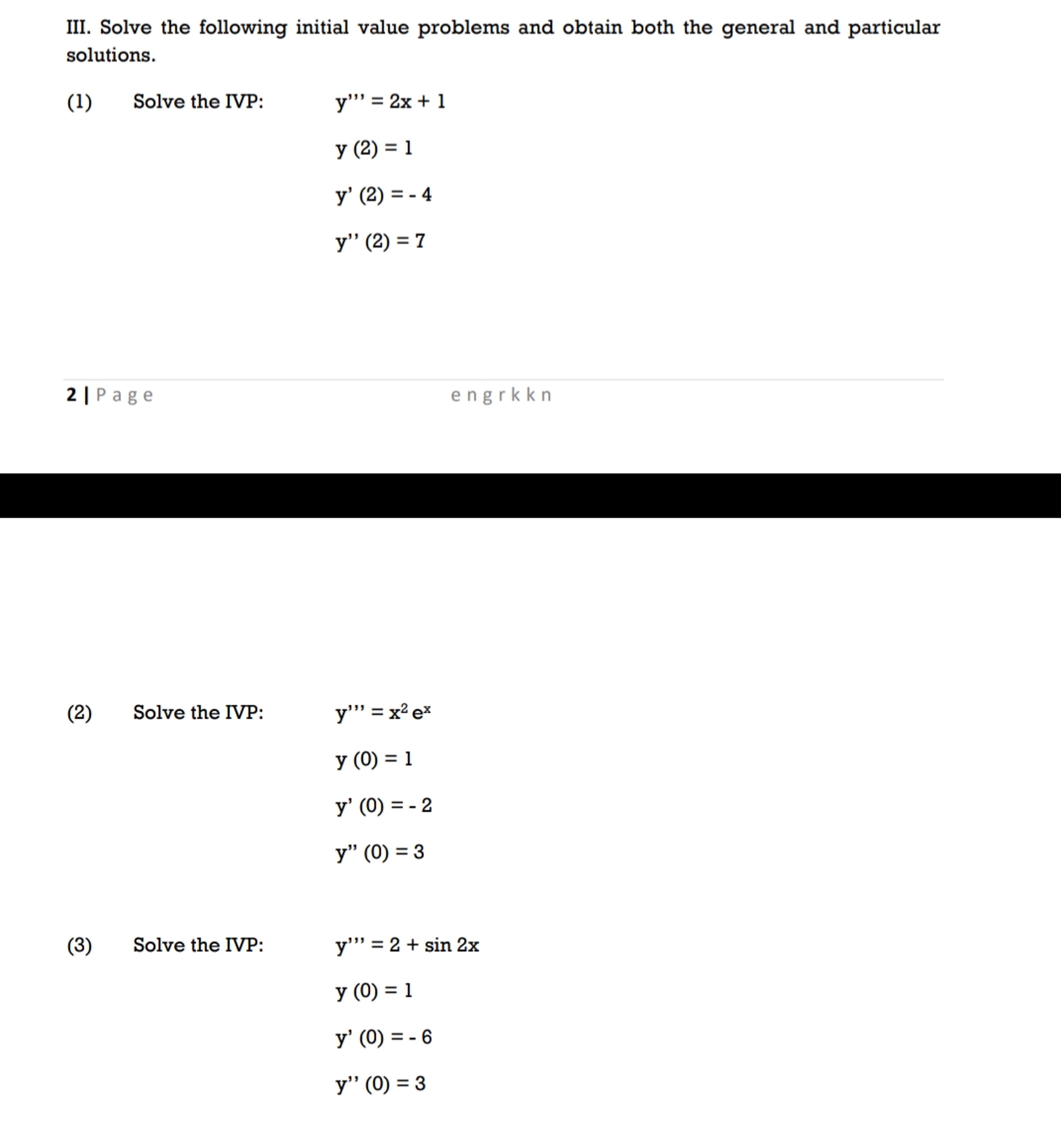 Solved III. Solve the following initial value problems and | Chegg.com