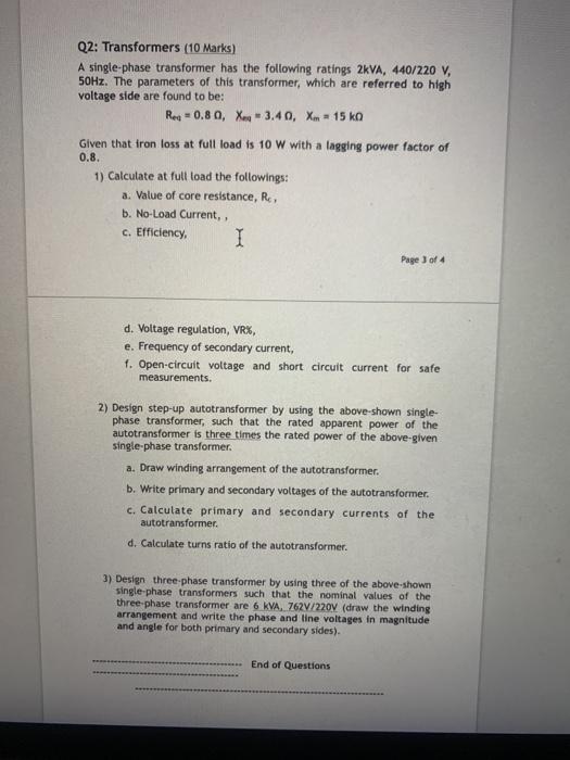 Solved Q2: Transformers (10 Marks) A single-phase | Chegg.com
