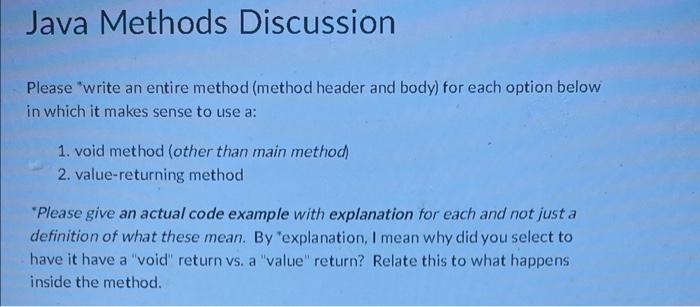 Solved Java Methods Discussion Please "write an entire | Chegg.com