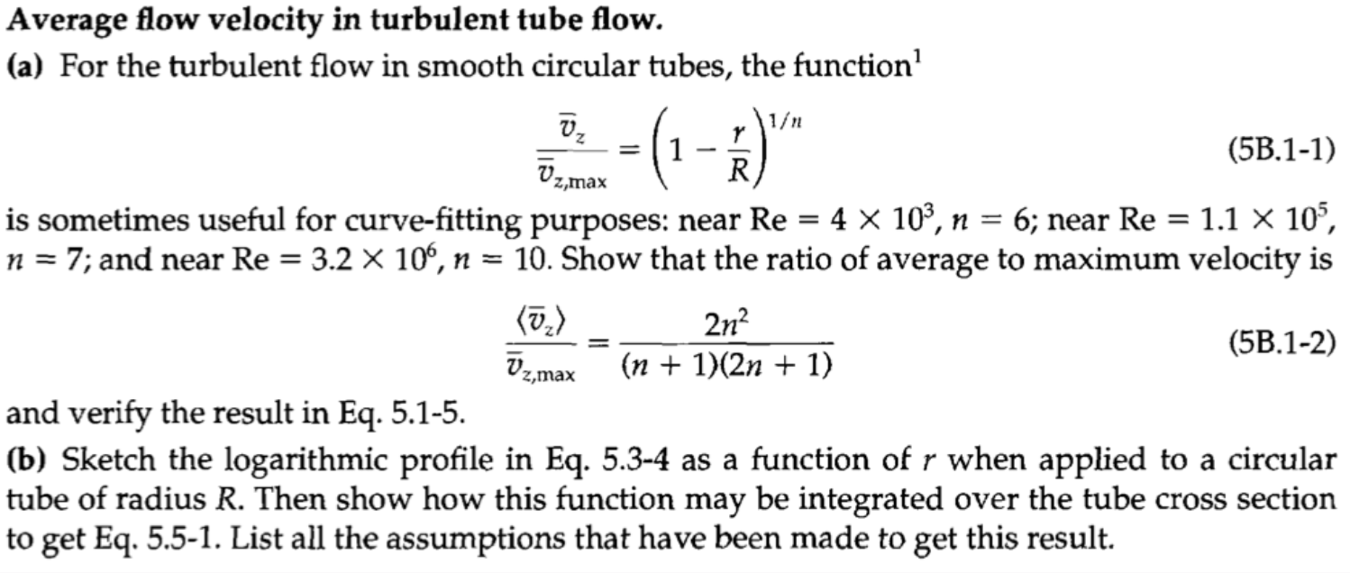 Solved Average flow velocity in turbulent tube flow.(a) ﻿For | Chegg.com