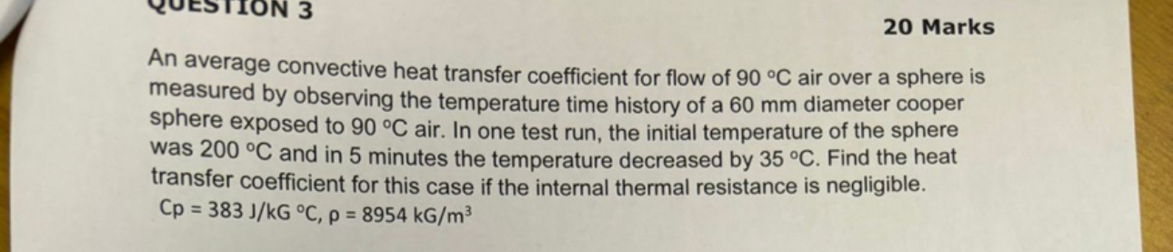 Solved 20 ﻿MarksAn average convective heat transfer | Chegg.com