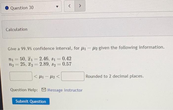 Solved Calculation Give a 99.9% confidence interval, for | Chegg.com