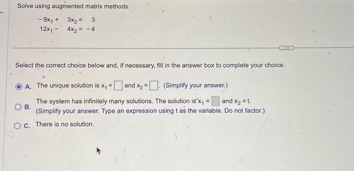 Solved Solve using augmented matrix methods. - 9x₁ + 3x2 = 3 | Chegg.com