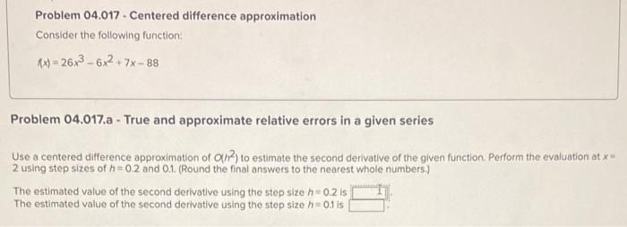 Solved Problem 04.017 - Centered difference approximation | Chegg.com
