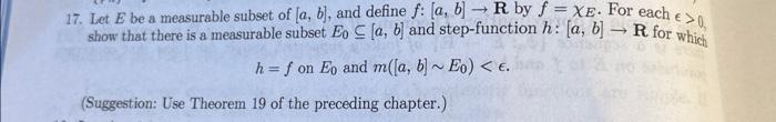 Solved 17 Let E Be A Measurable Subset Of [a B] And Define