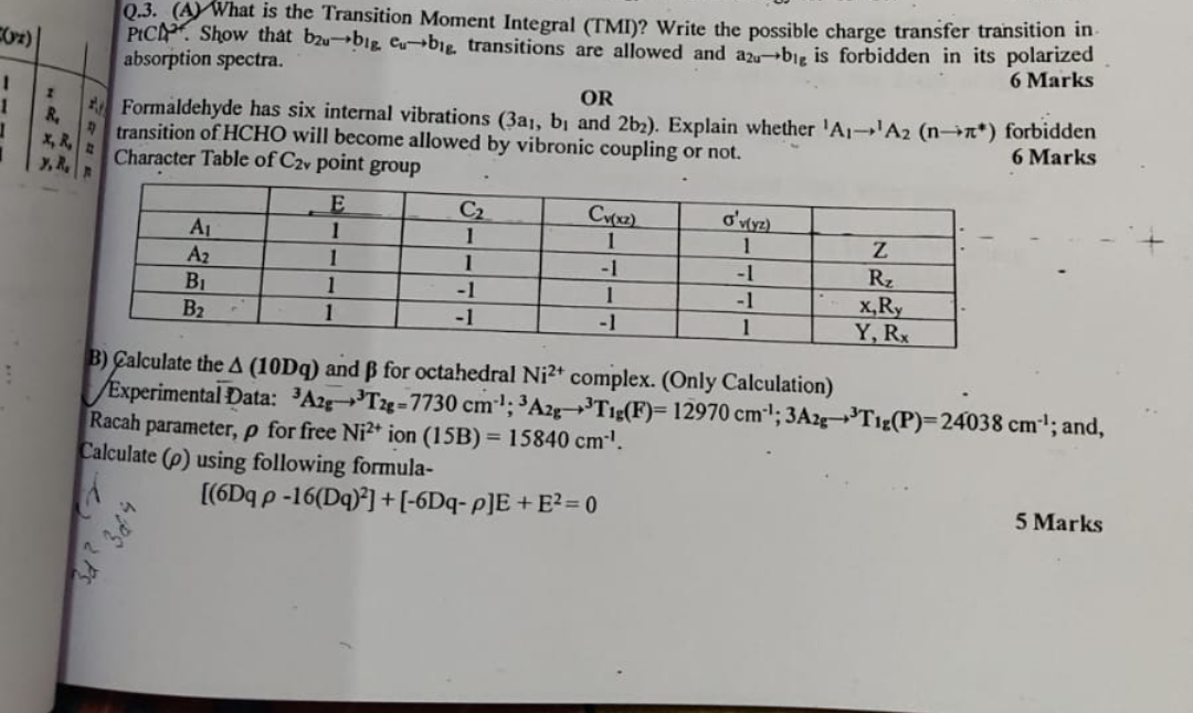 Solved Q.3. (A) ﻿What is the Transition Moment Integral | Chegg.com