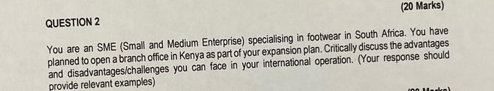 Solved QUESTION 2 You are an SME (Small and Medium | Chegg.com