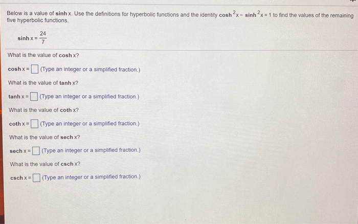 Solved Below is a value of sinh x. Use the definitions for | Chegg.com