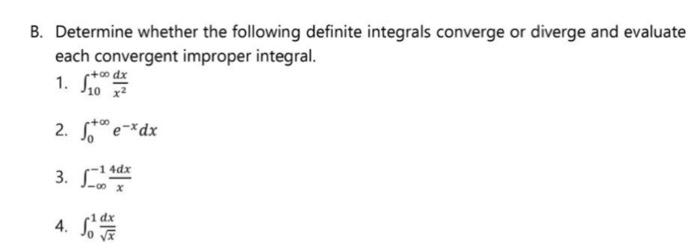 Solved B. Determine whether the following definite integrals | Chegg.com
