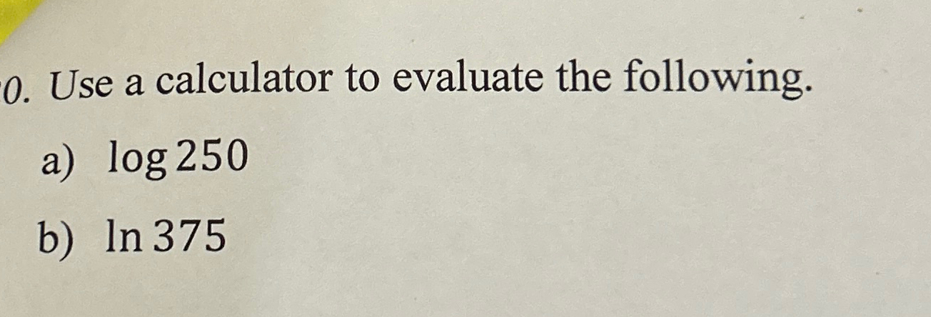 Solved Use a calculator to evaluate the | Chegg.com
