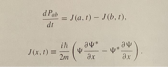 Solved Problem 2.18 Find the probability current, J (Problem | Chegg.com