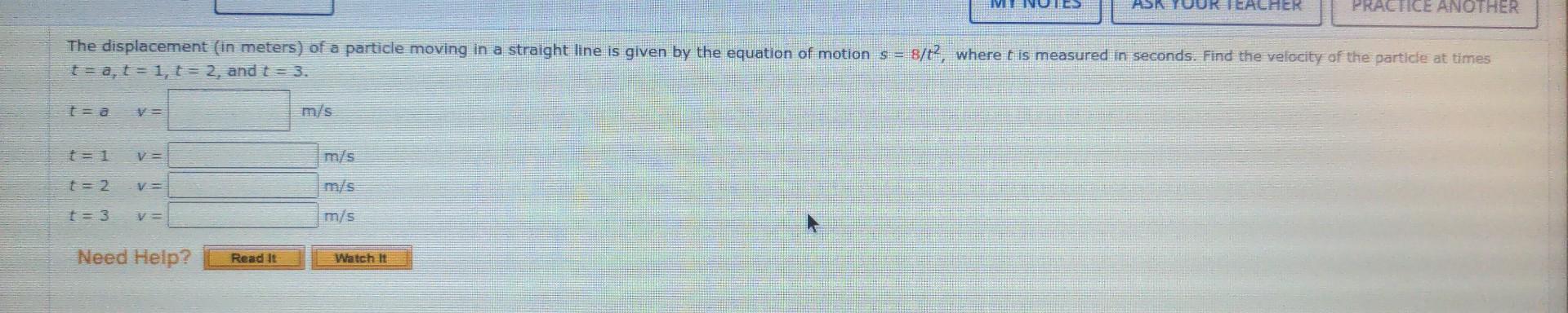 Solved t=a,t=1,t=2, and t=3. \begin{tabular}{ll|l} t=1 & v= | Chegg.com