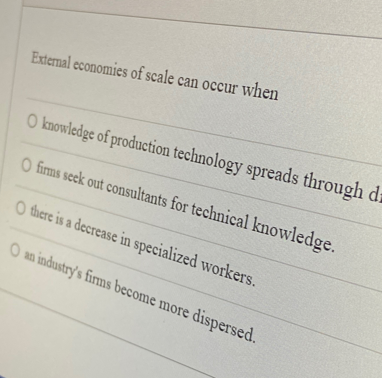 Solved Extemal economies of scale can occur whenknowledge of | Chegg.com