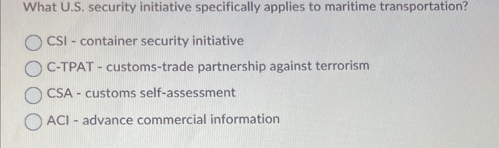 Solved What U.S. ﻿security initiative specifically applies | Chegg.com