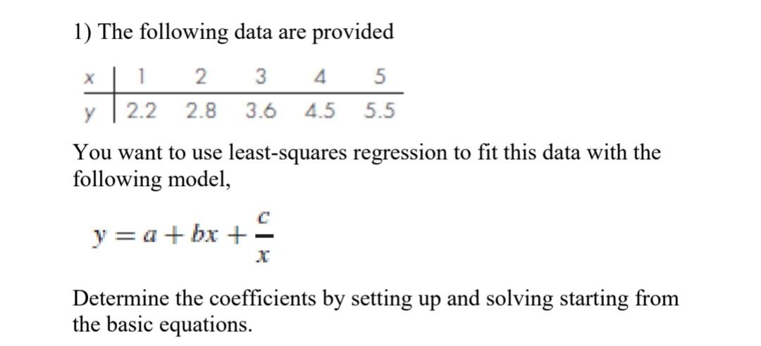 Solved 1) The following data are provided X 1 2 3 4 5 2.2 | Chegg.com