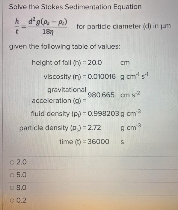 Solved Solve the Stokes Sedimentation Equation h d’g(os - | Chegg.com