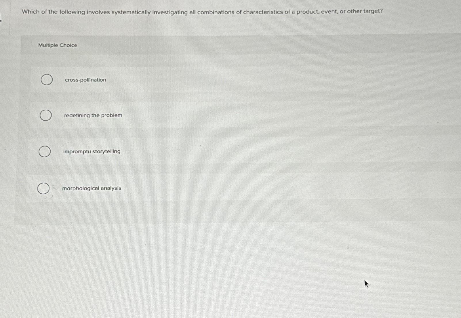 Solved Which of the following involves systematically | Chegg.com