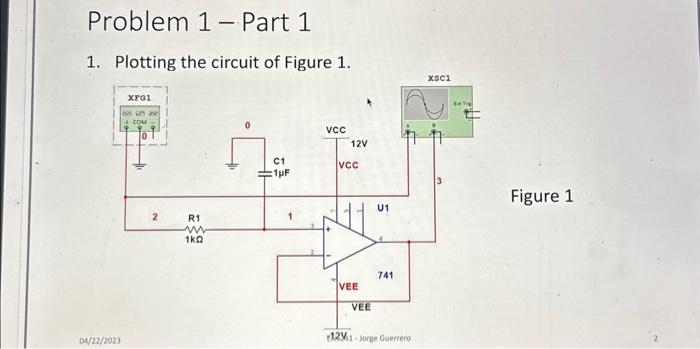 Solved 1. Plotting the circuit of Figure 1.Problem 1 - Part | Chegg.com