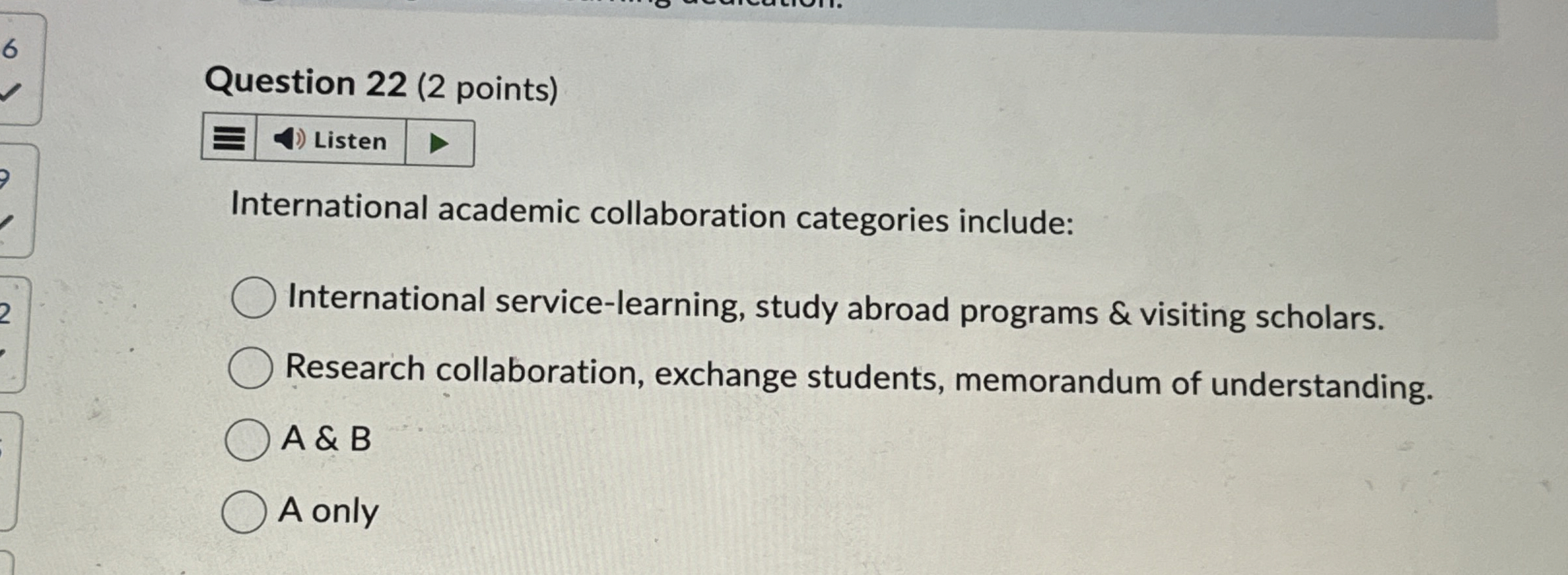 Solved Question 22 (2 ﻿points)ListenInternational academic | Chegg.com