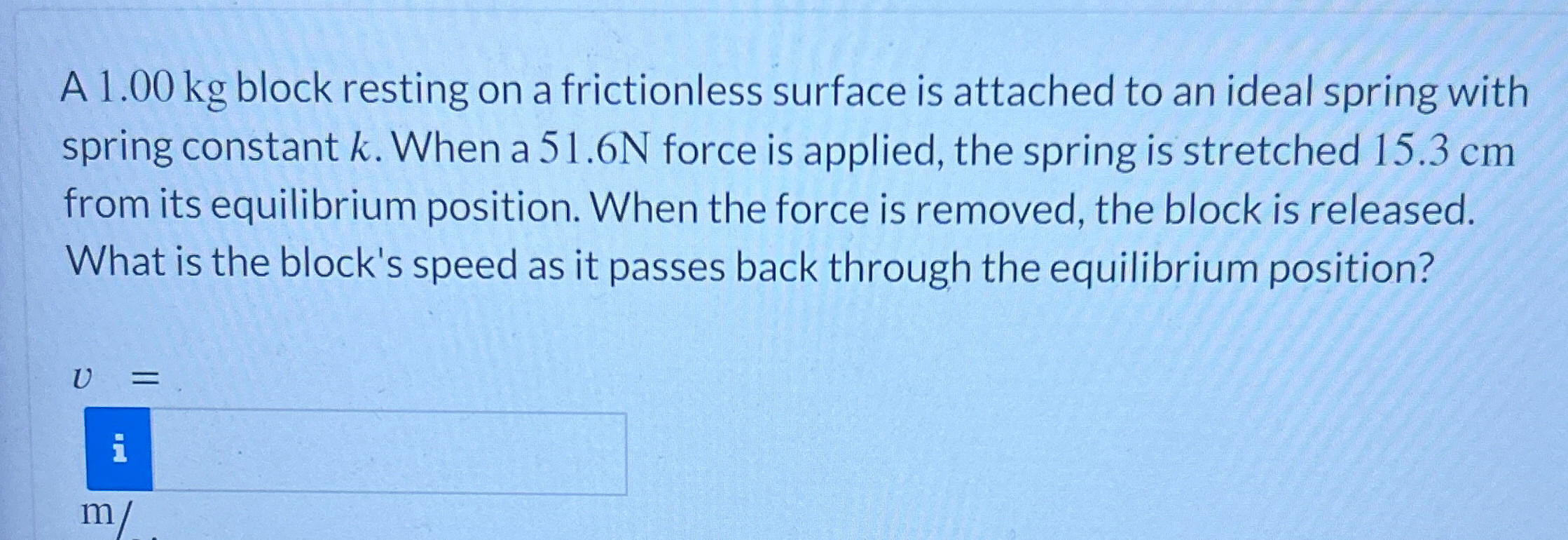 Solved A 1.00kg ﻿block resting on a frictionless surface is | Chegg.com