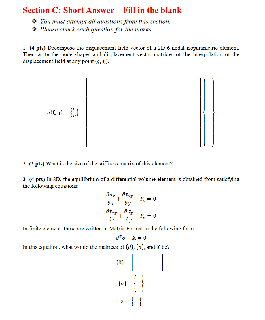 Solved Section C: Short Answer-Fill in the blank * You must | Chegg.com