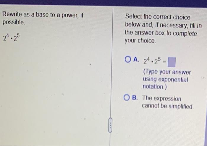 Solved Rewrite as a base to a power, if possible. Select the | Chegg.com