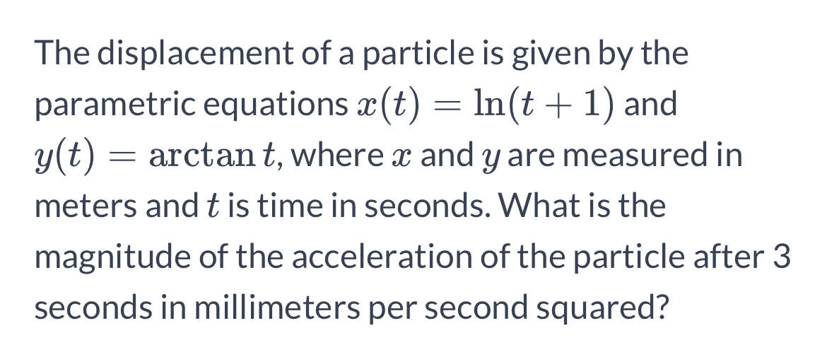 Solved The displacement of a particle is given by the | Chegg.com