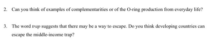 Solved 2. Can you think of examples of complementarities or | Chegg.com