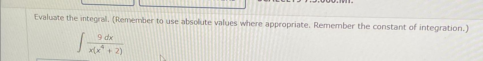 Solved Evaluate the integral. (Remember to use absolute | Chegg.com