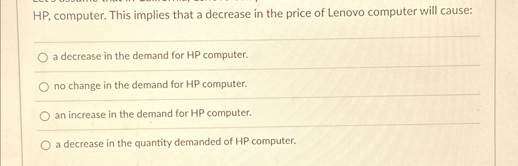 Solved HP, ﻿computer. This implies that a decrease in the | Chegg.com
