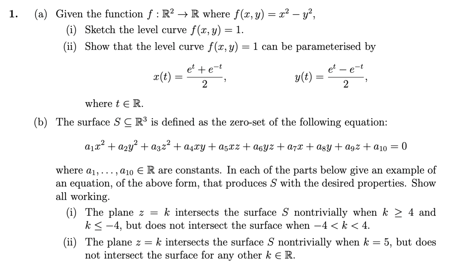 Solved (a) ﻿Given the function f:R2→R ﻿where | Chegg.com