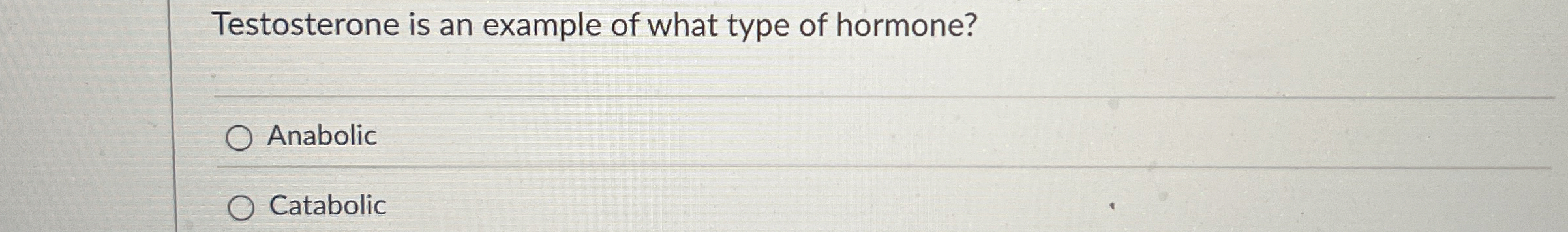 Solved Testosterone is an example of what type of | Chegg.com