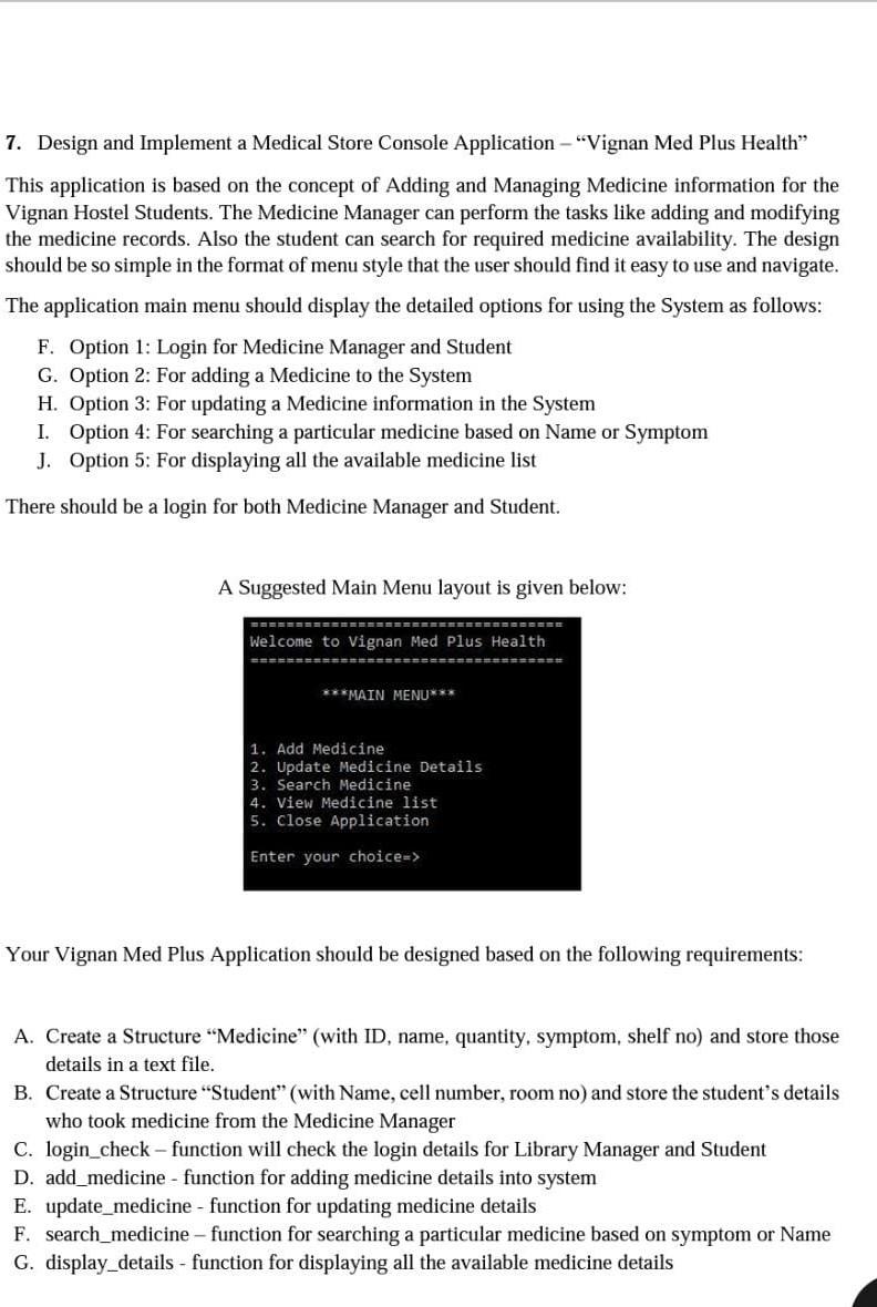 Solved 7. Design and Implement a Medical Store Console | Chegg.com