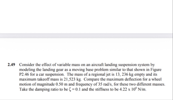 Solved 2.49 ﻿Consider the effect of variable mass on an | Chegg.com