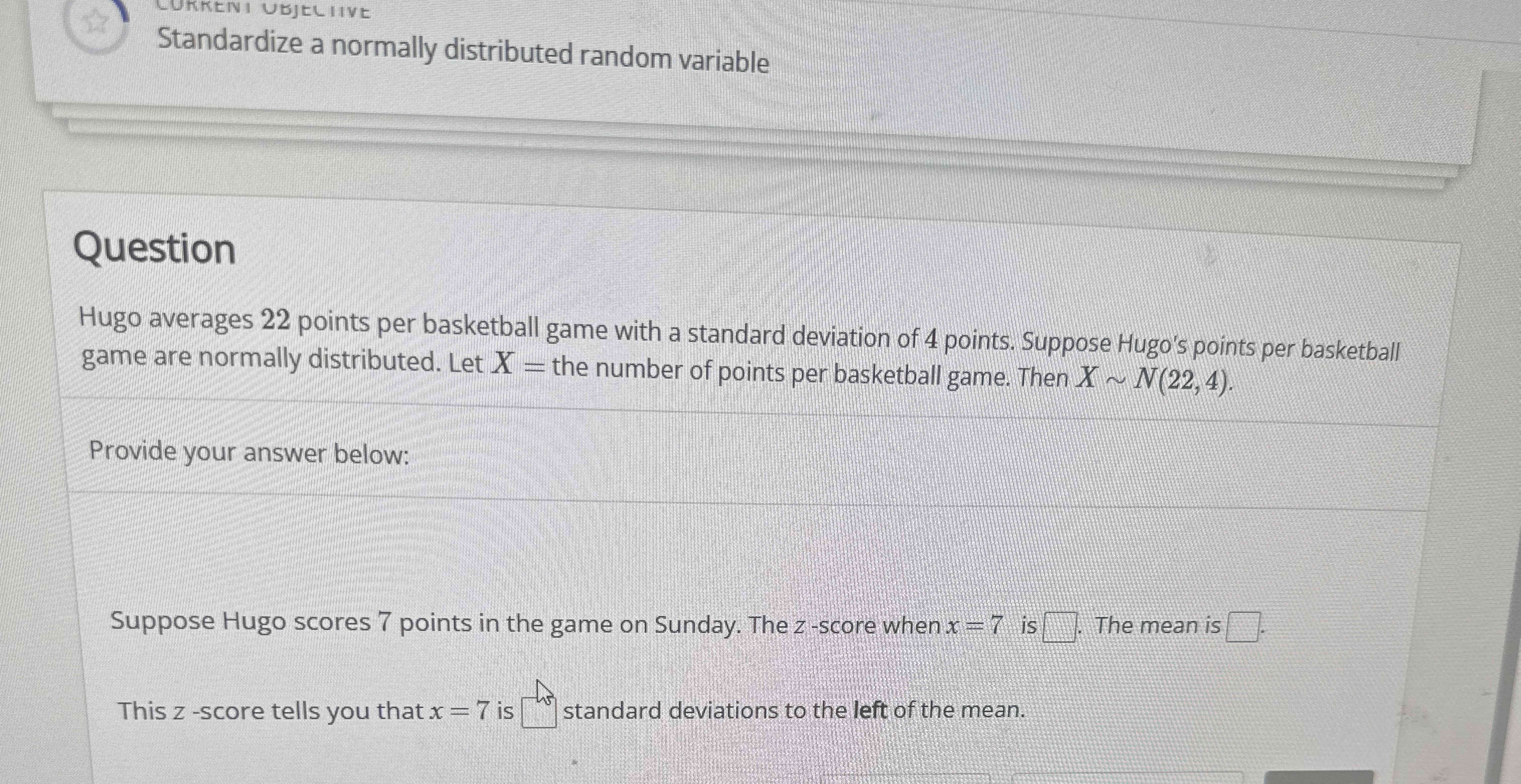 Solved Standardize a normally distributed random | Chegg.com