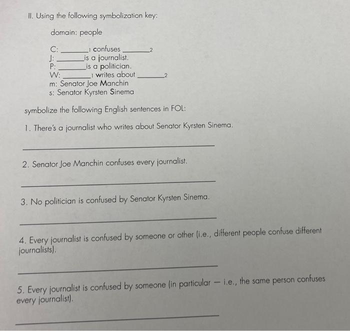 Solved II. Using the following symbolization key: domain: | Chegg.com