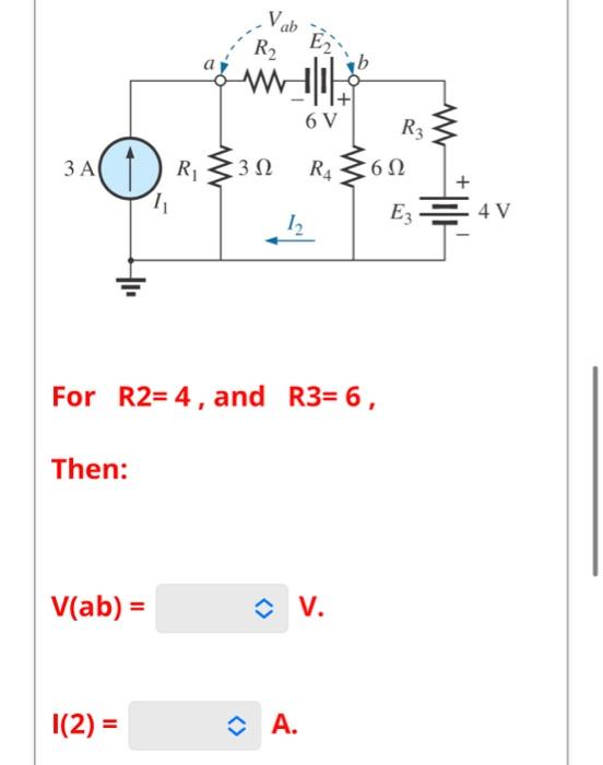 Solved For R2=4, and R3=6 Then: | Chegg.com